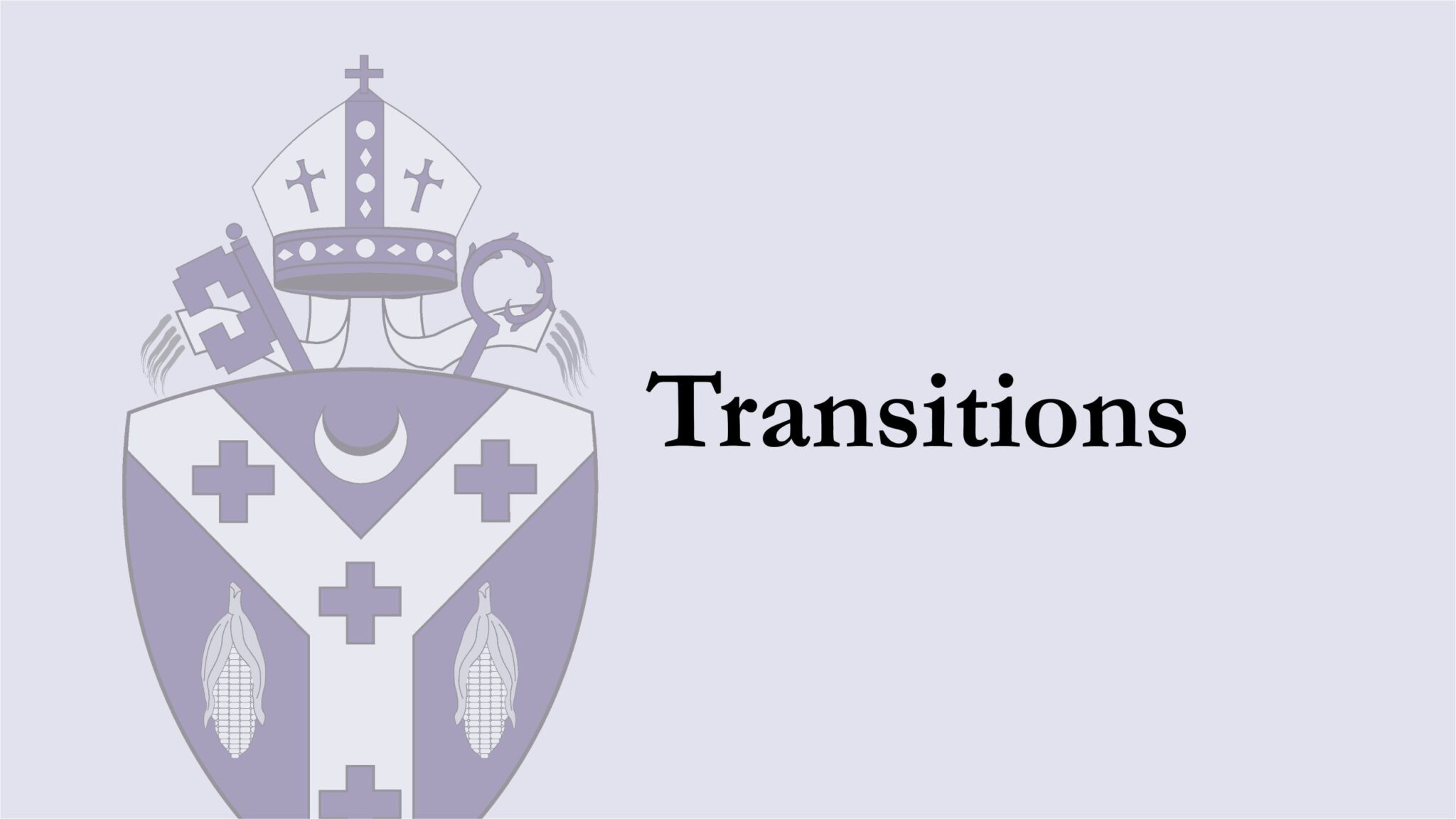 Transitions – April 2024 | The Diocese of West Missouri